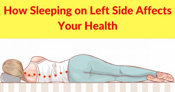 Sleeping On Your Left Side Is What You Should Make A Habit Of | Here's why?