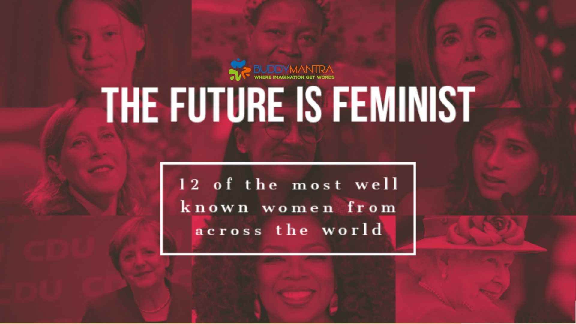 12 Of The Most Well Known Women From Across The World.